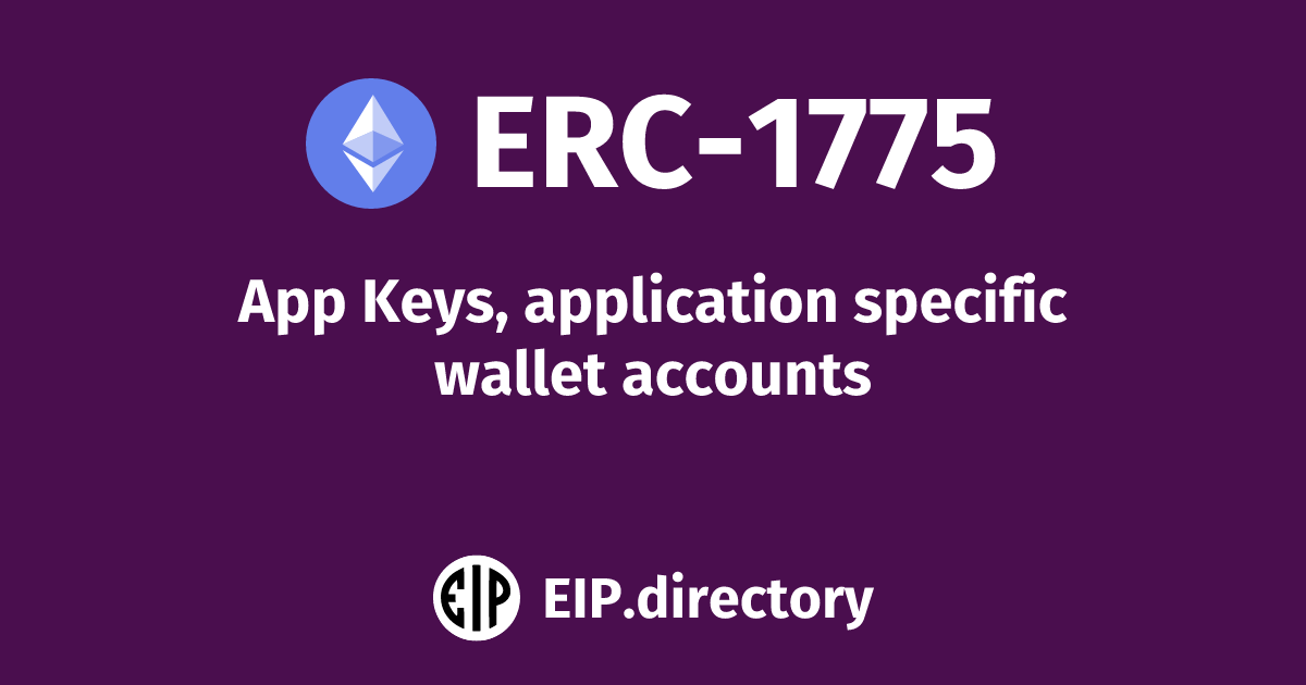 ERC-1775: App Keys, application specific wallet accounts
