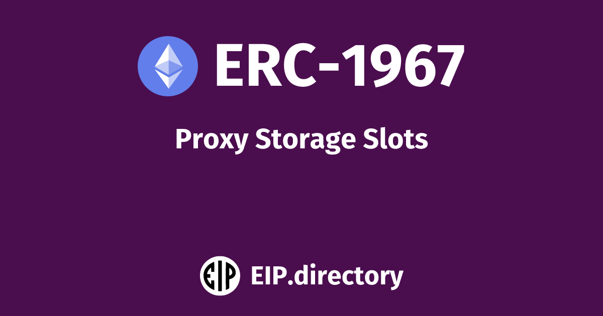 ERC-1967: Proxy Storage Slots