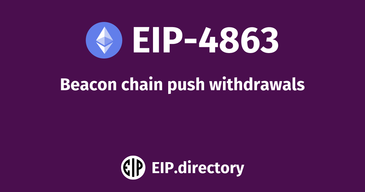 EIP-4863: Beacon chain push withdrawals