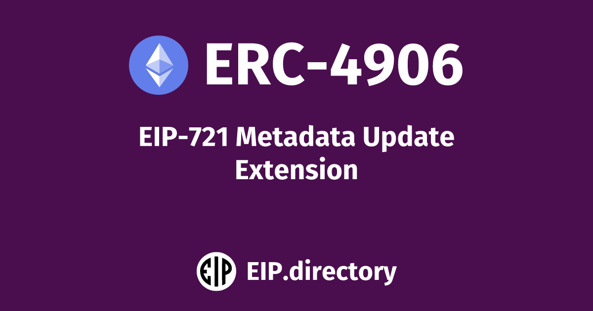 ERC-4906: EIP-721 Metadata Update Extension