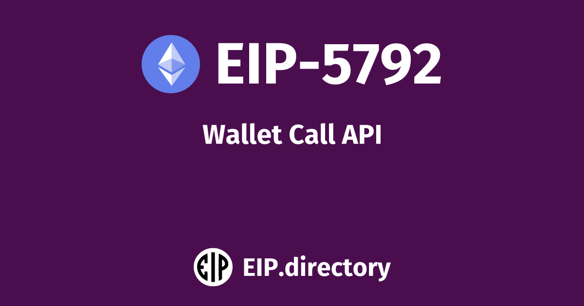 EIP-5792: Wallet Call API