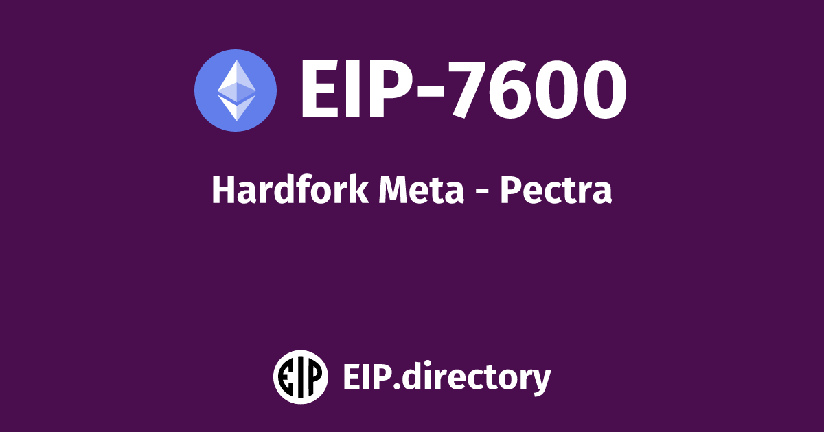 EIP-7600: Hardfork Meta - Pectra